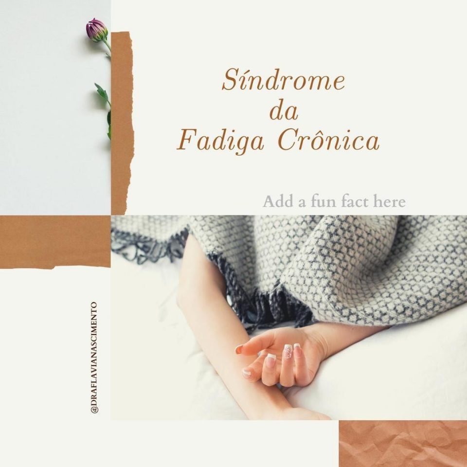 Síndrome da Fadiga Crônica (SFC) – Artrite Reumatoide